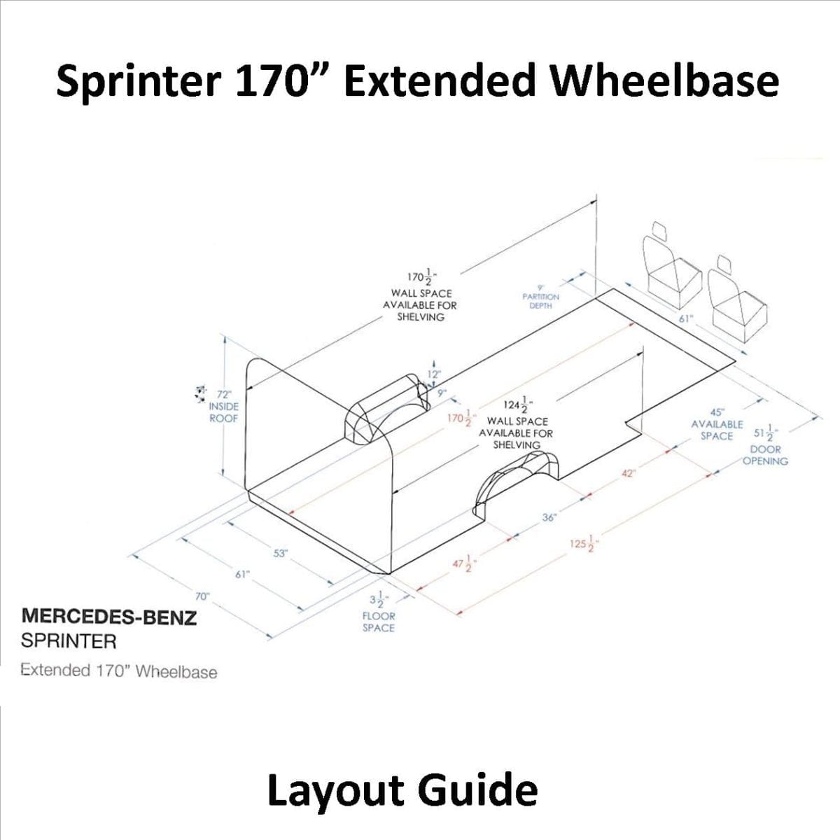 Sprinter Layout Guide 170" Extended WB | U.S. Upfitters